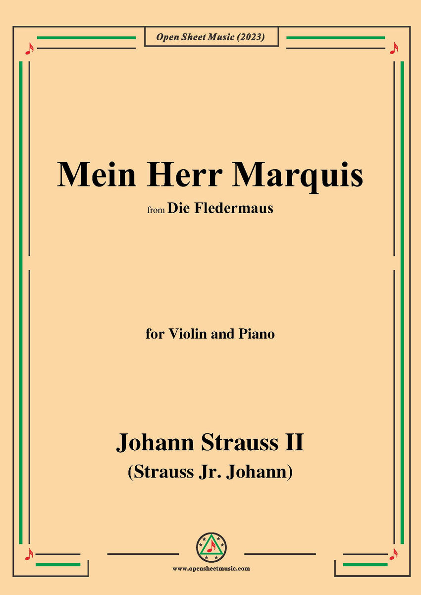 Johann Strauss II Mein Herr Marquis(Laughing Song),for Violin&Pno ...