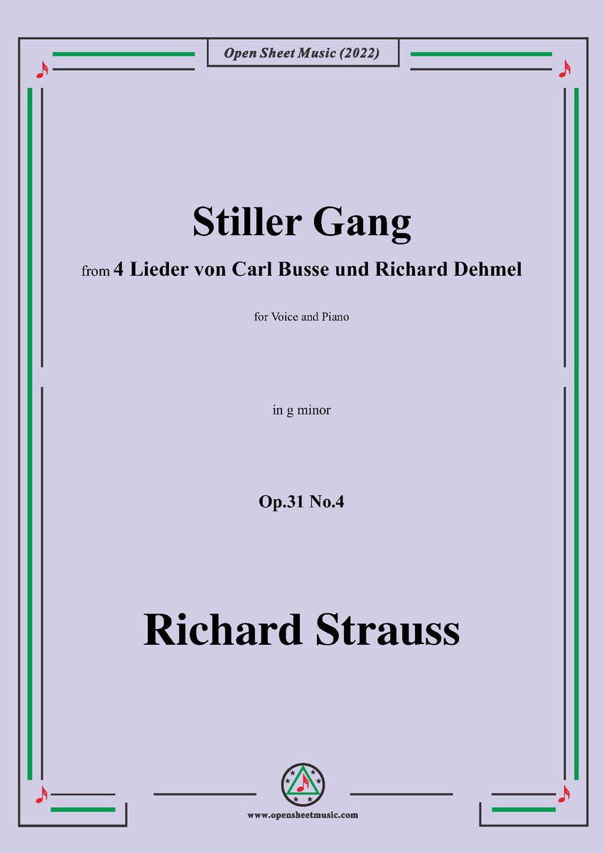 Richard Strauss Stiller Gang,Op.31 No.4 – Open Sheet Music